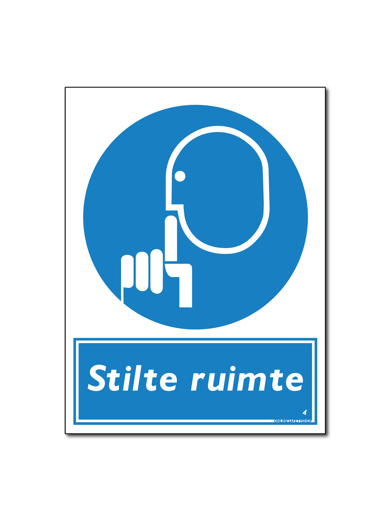 Stilte Ruimte Bord - Voor Rustige Omgevingen | OnlineSafetyShop